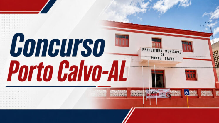 Concurso Porto Calvo 2026: Edital publicado com 189 vagas - Universo ...